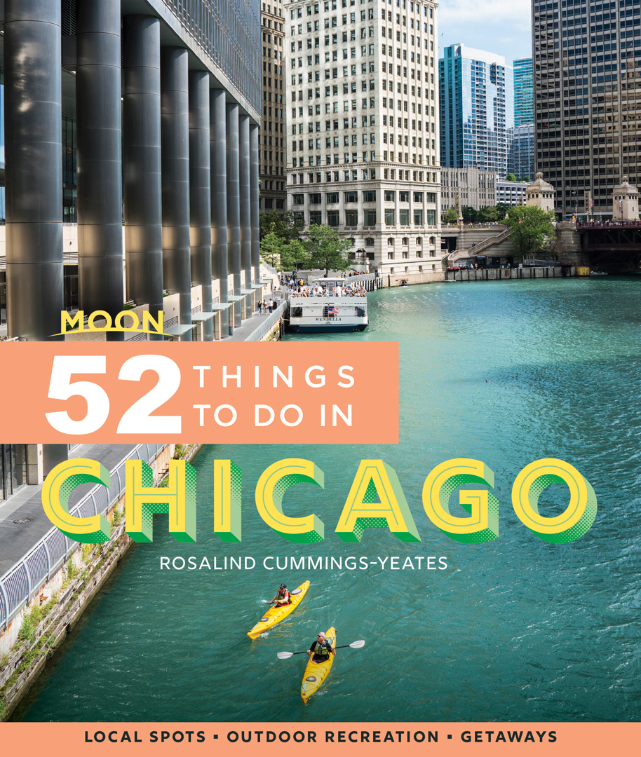 Moon 52 Things to Do in Chicago - ROAD TRIP USA
