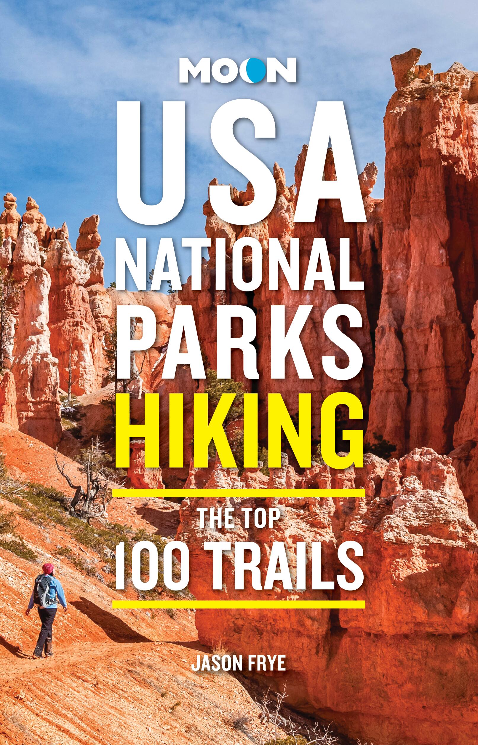 Moon USA National Parks Hiking - ROAD TRIP USA